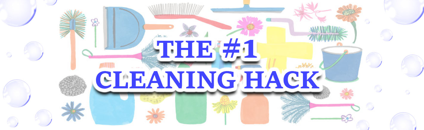 The Best Cleaning Hack! - Maid to Shine | Your Best & Local House ...